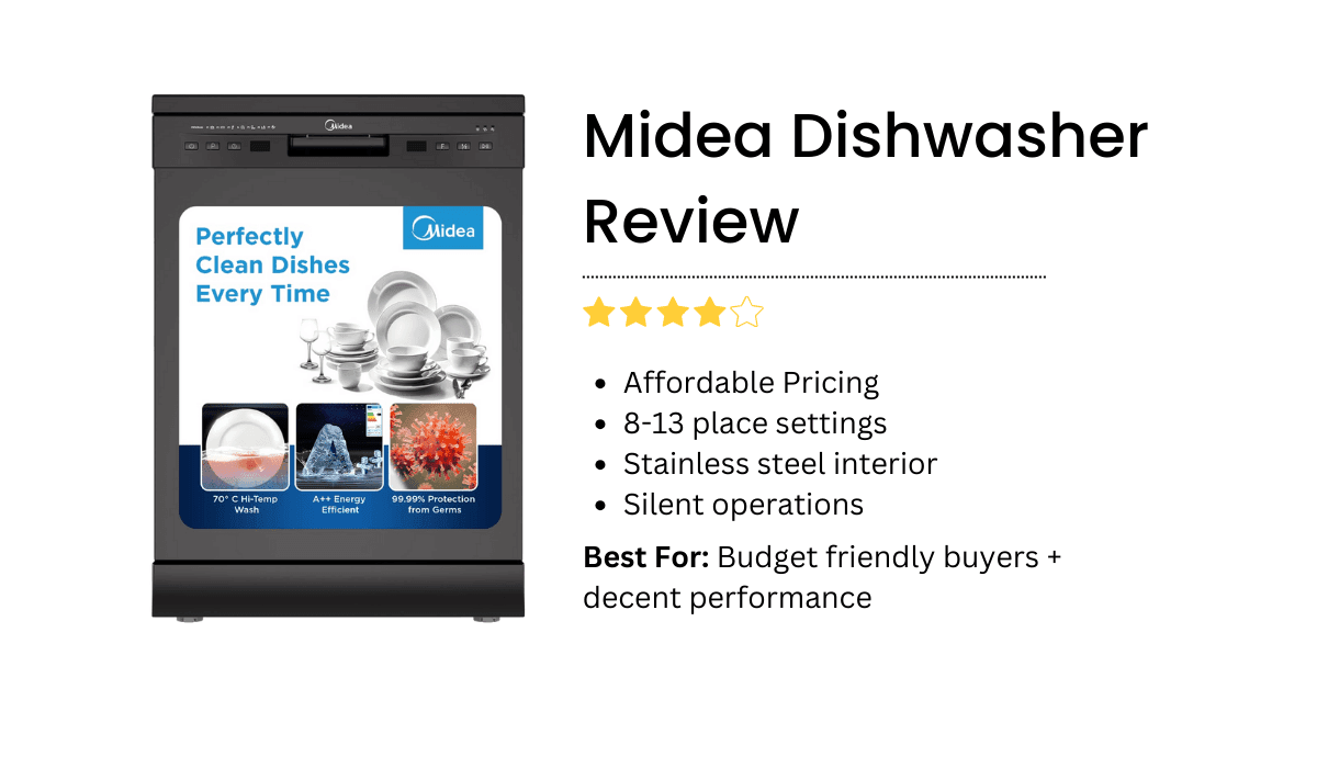 Midea Dishwasher Review 2025 – Features, Pros & Buyer Guide
